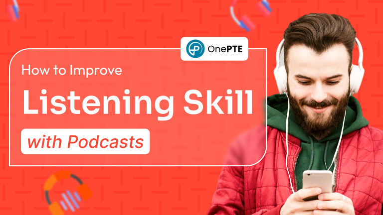 How to Improve Your Listening Skills in PTE with Podcasts - PTE Free ...
