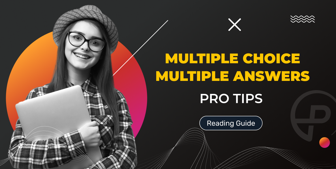 Multiple Choice Multiple Answers in PTE Reading -Solve Like a Pro Multiple Choice Multiple Answers in PTE Reading -Solve Like a Pro